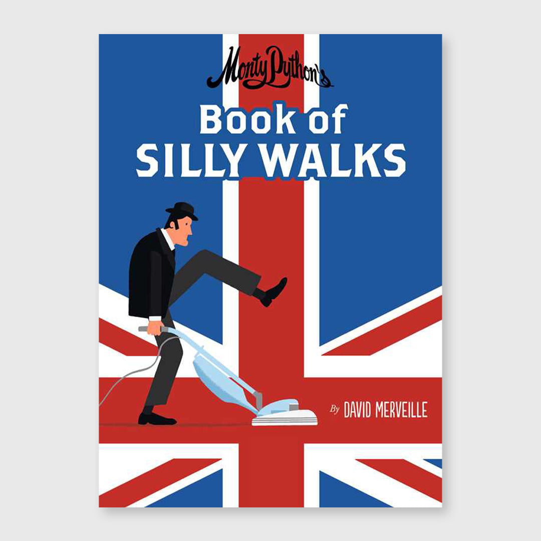 monty python's book of silly walks – Moonlight Arts Collective