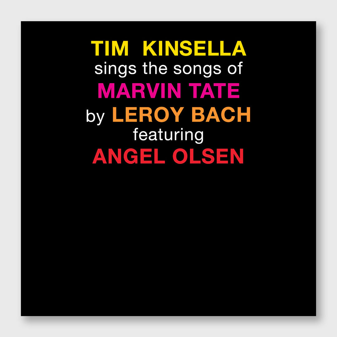 tim kinsella sings the songs of marvin tate by leroy bach featuring an ...